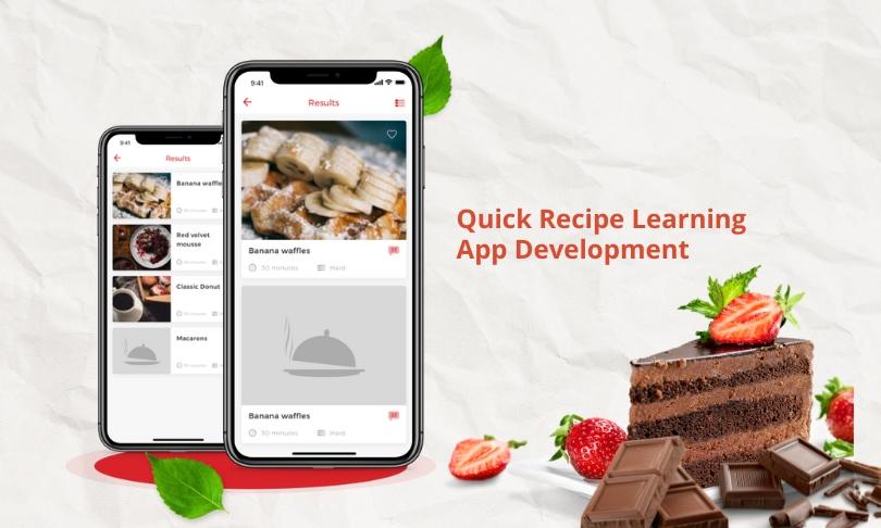 Quick Recipe Learning App Development in iOS and Android - InApps ...