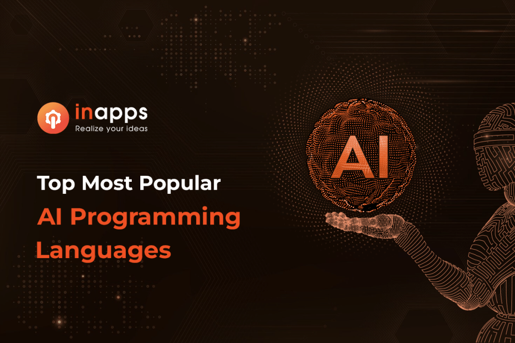 2024's Most Popular AI Programming Languages for Your Projects - InApps ...